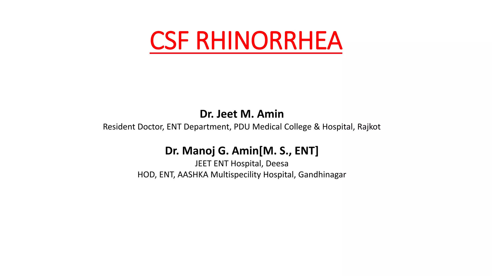 CSF Rhinorrhea | PPTX