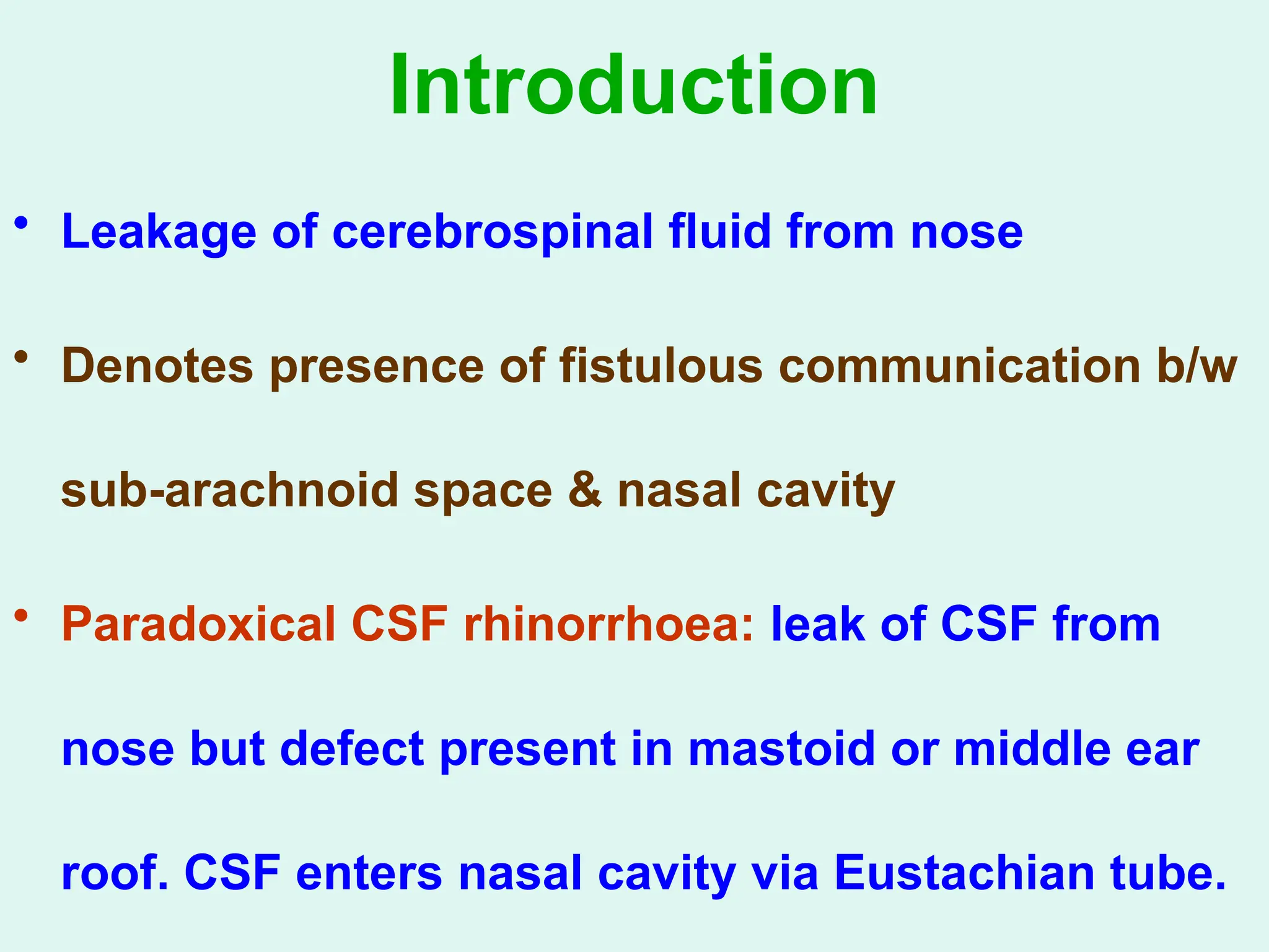 CSF rhinorrhea, choanal atresia, Septal hematoma, abscess .pptx