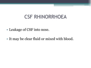 Csf rhinorrhoea | PPTX