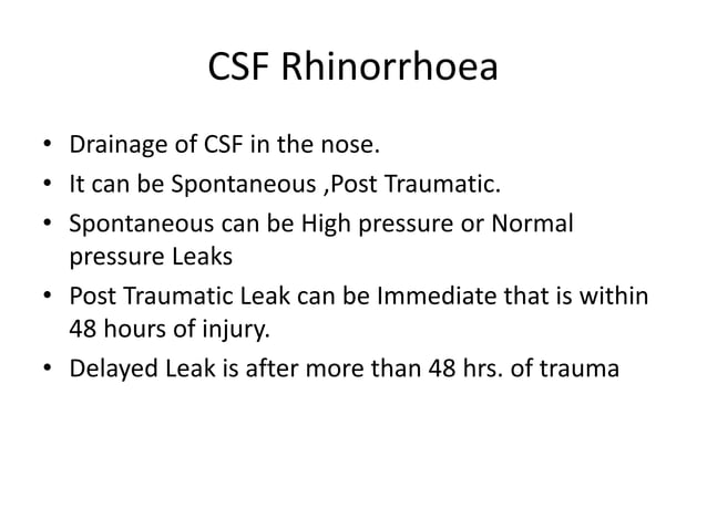 Csf rhinorrhoea endoscopic repair | PPTX | First Aid | Injuries