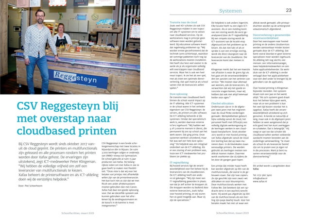 CSG Reggesteyn blij met overstap naar cloudbased printen | PPT