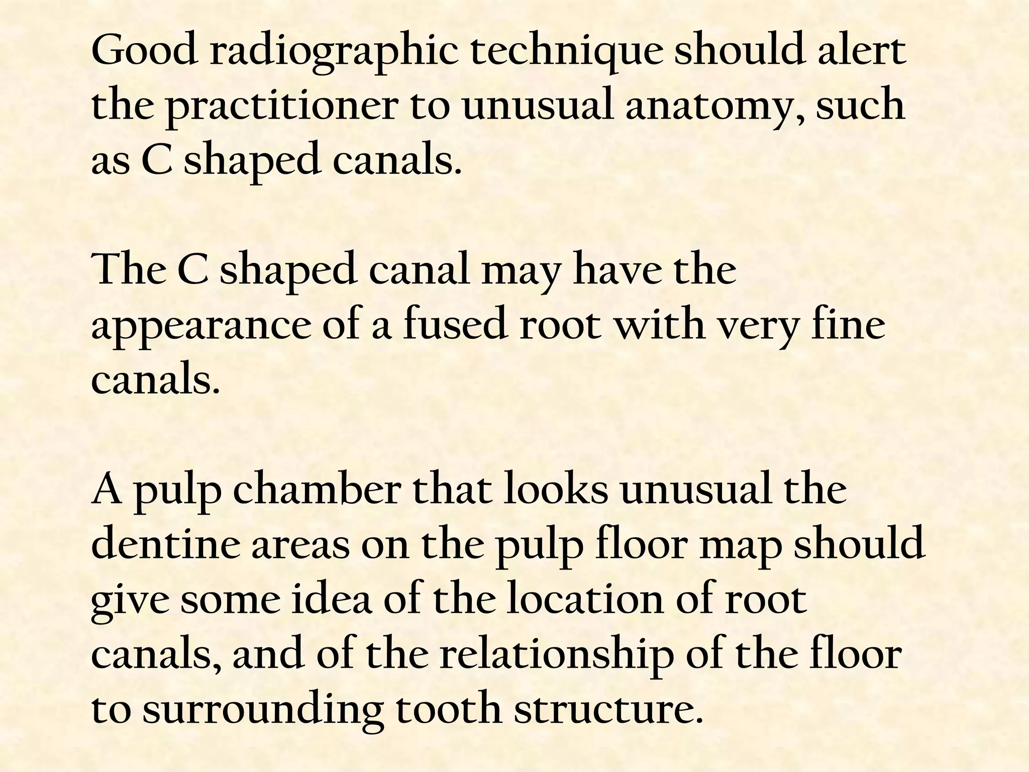 C shaped canal | PPTX