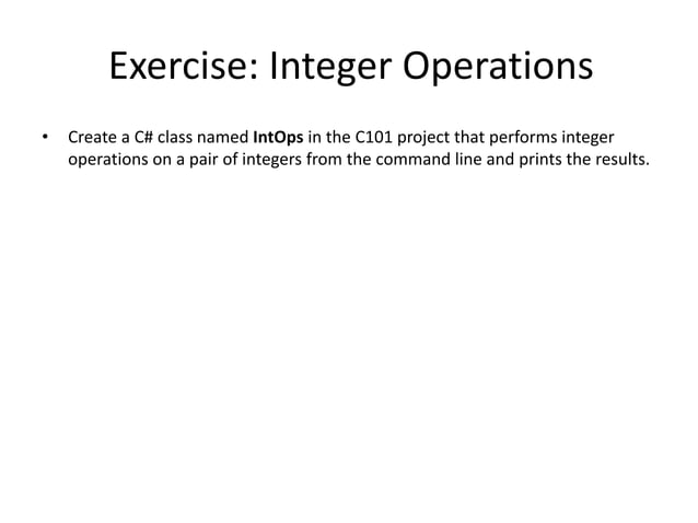 C# 101: Intro to Programming with C# | PPTX | Programming Languages | Computing