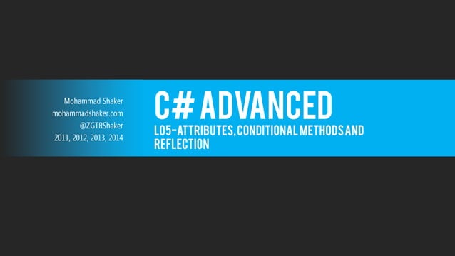 Csharp Advanced L05 Attributesreflection Ppt