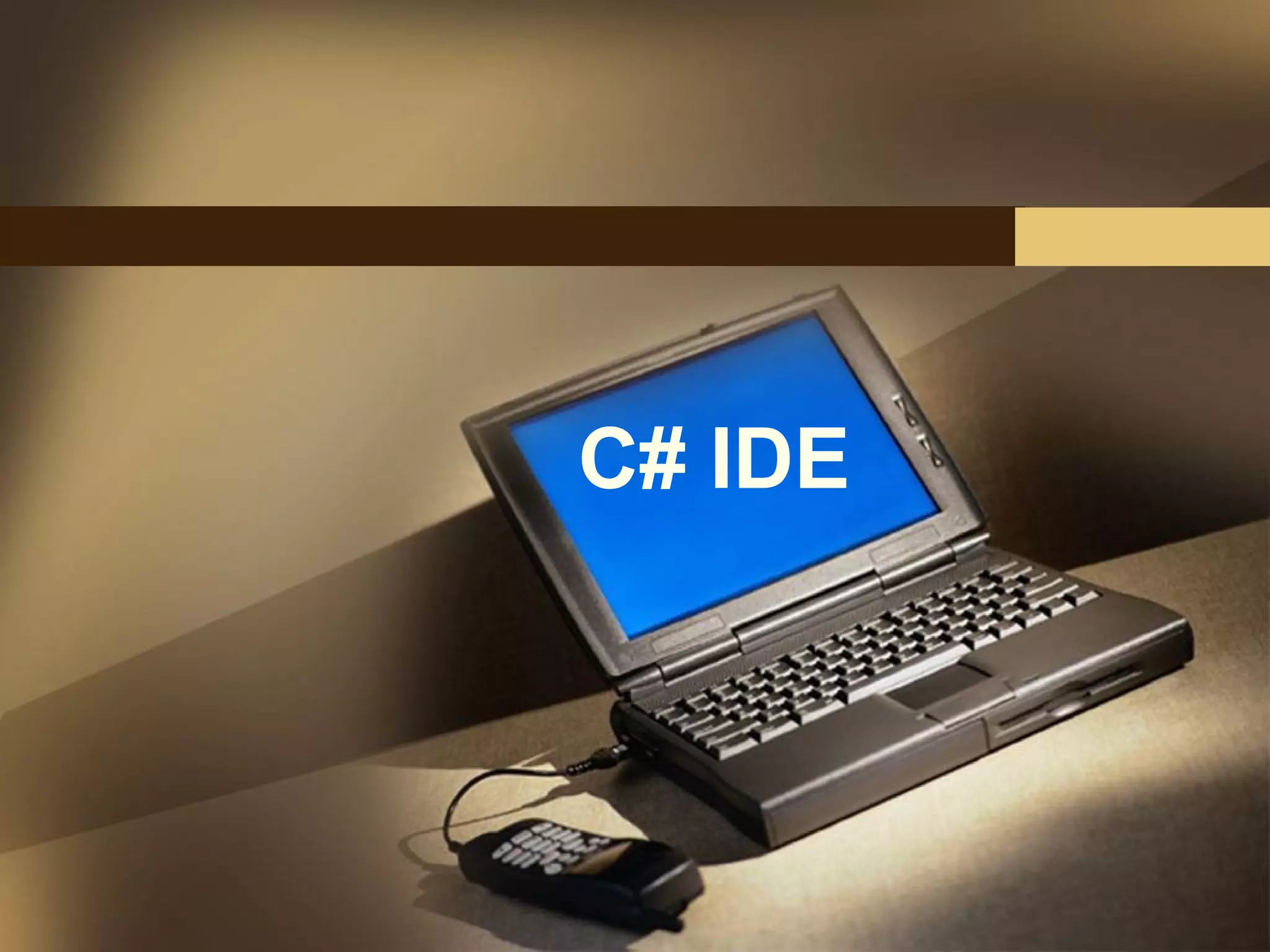 C sharp ide | PPT