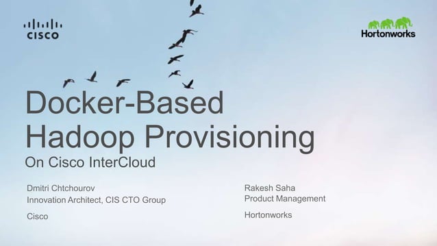 Docker based Hadoop Deployment | PPT