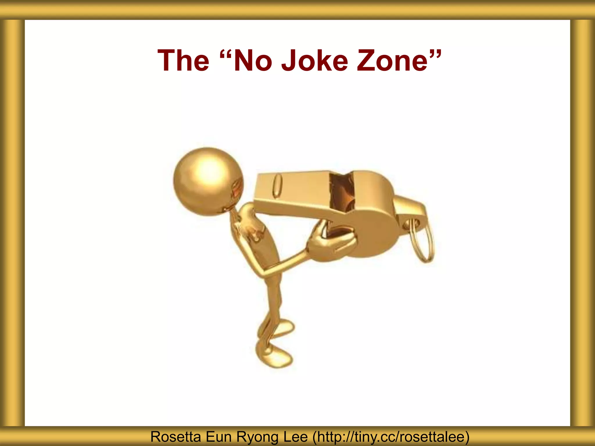 CSH No Joke Zones and Pump Ups | PPTX