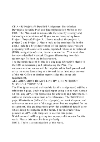 CSIA 485 Project #4 Detailed Assignment DescriptionDevelop a.docx