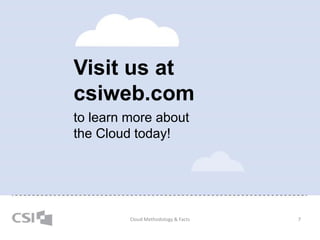 Cloud Methodology and Facts | PPT