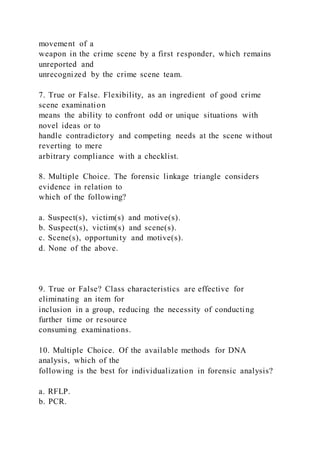 CSI EXAM CHAPTERS 1 THROUGH 4 1. True or False The analys | DOCX