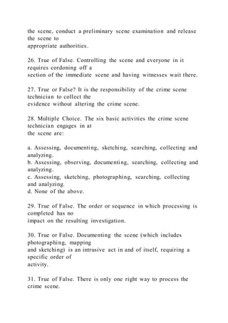 CSI EXAM CHAPTERS 1 THROUGH 4 1. True or False The analys | DOCX