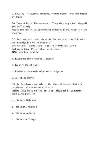 CSI EXAM CHAPTERS 1 THROUGH 4 1. True or False The analys | DOCX