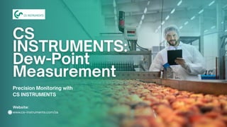 Precision Monitoring with CS INSTRUMENTS | PDF