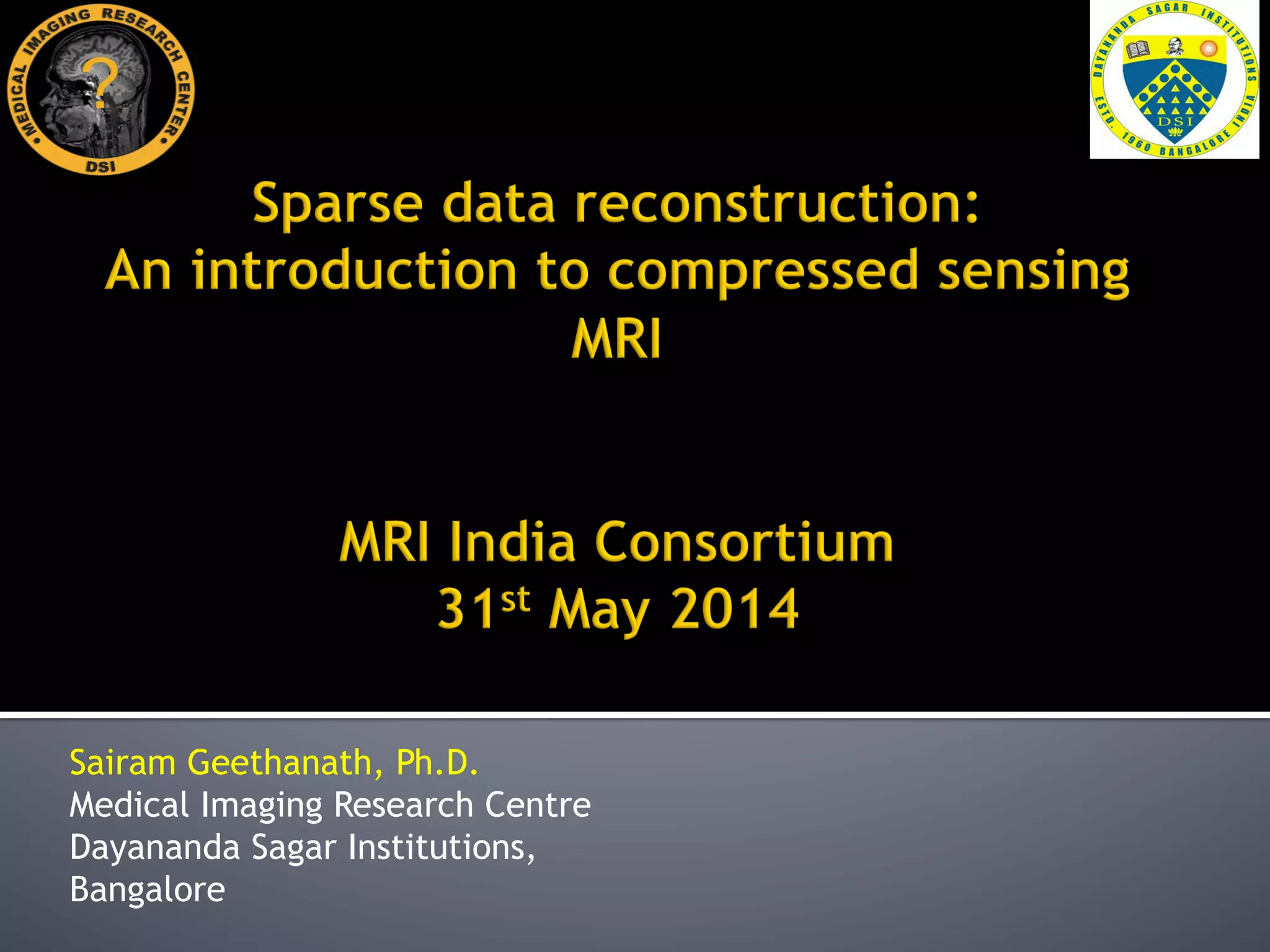 Introduction to compressed sensing MRI | PDF