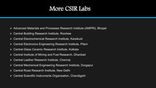 CSIR Labs : 38 Labs in India | PPTX