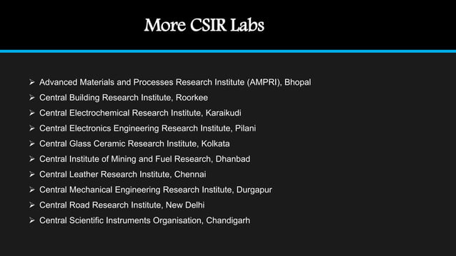 CSIR Labs : 38 Labs in India | PPTX