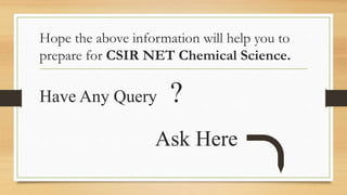 CSIR NET Chemical Science | PPTX