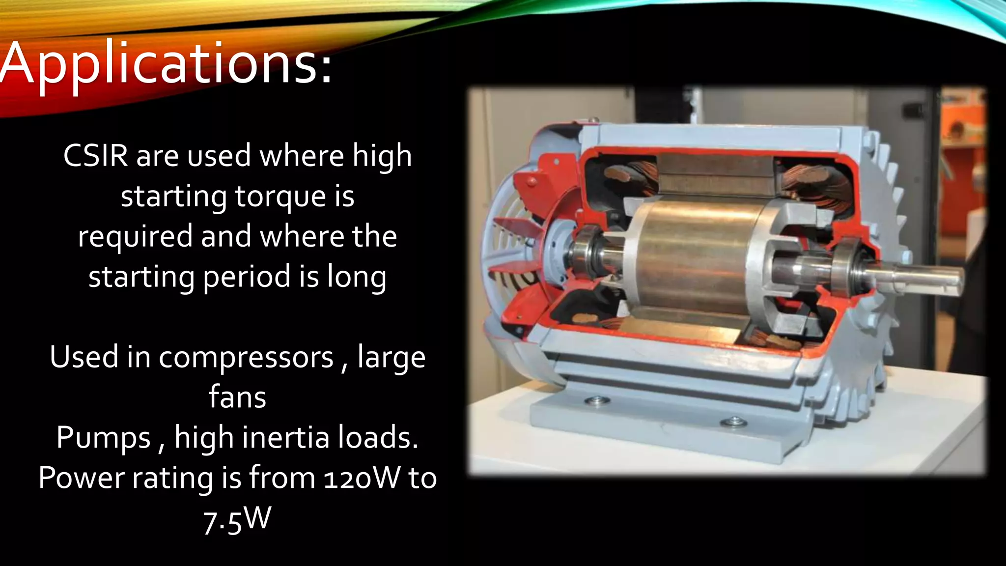 CAPACITIVE START INDUCTIVE RUN(CSIR) MOTOR PPT | PPTX