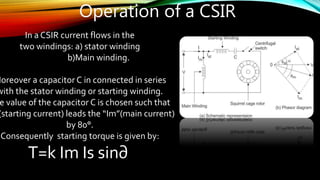 CAPACITIVE START INDUCTIVE RUN(CSIR) MOTOR PPT | PPTX