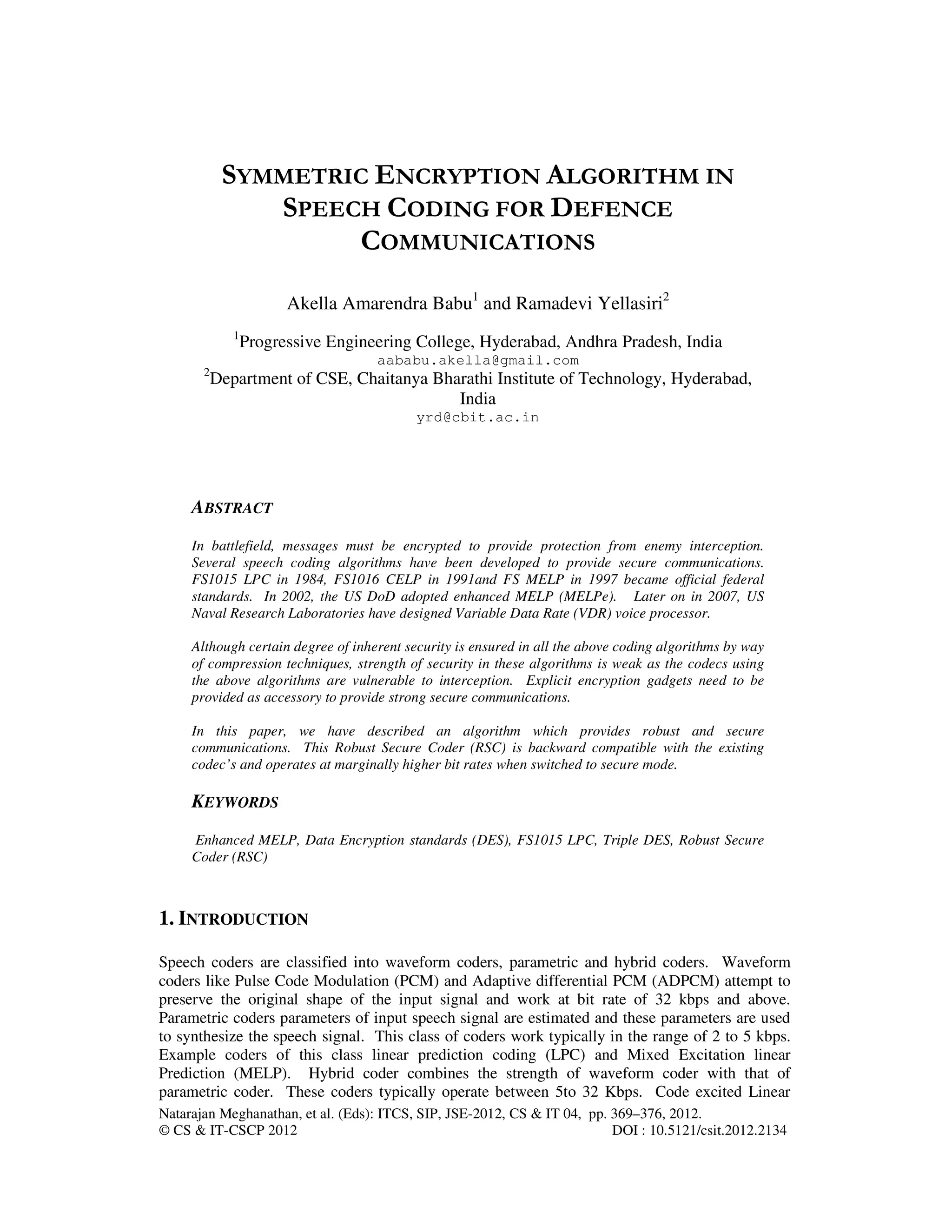 Symmetric Encryption Algorithm In Speech Coding For Defence