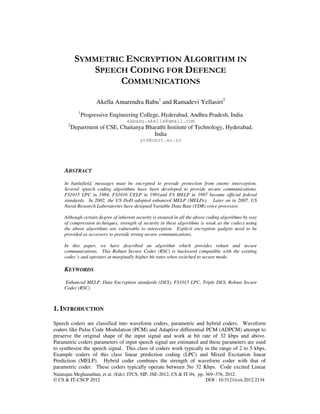 SYMMETRIC ENCRYPTION ALGORITHM IN SPEECH CODING FOR DEFENCE COMMUNICATIONS | PDF