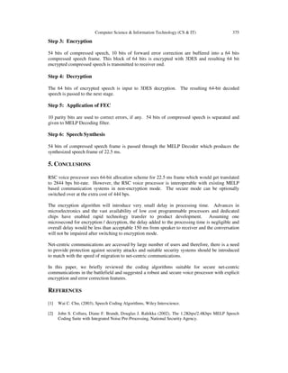 SYMMETRIC ENCRYPTION ALGORITHM IN SPEECH CODING FOR DEFENCE ...