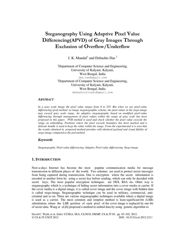 Steganography Using Adaptive Pixel Value Differencing(APVD) of Gray Images Through Exclusion of ...