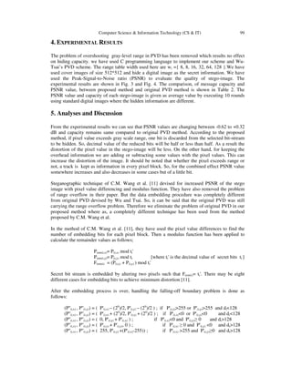 Steganography Using Adaptive Pixel Value Differencing(APVD) of Gray Images Through Exclusion of ...