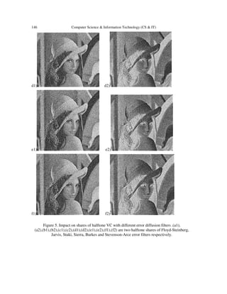 IMPACT OF ERROR FILTERS ON SHARES IN HALFTONE VISUAL CRYPTOGRAPHY | PDF