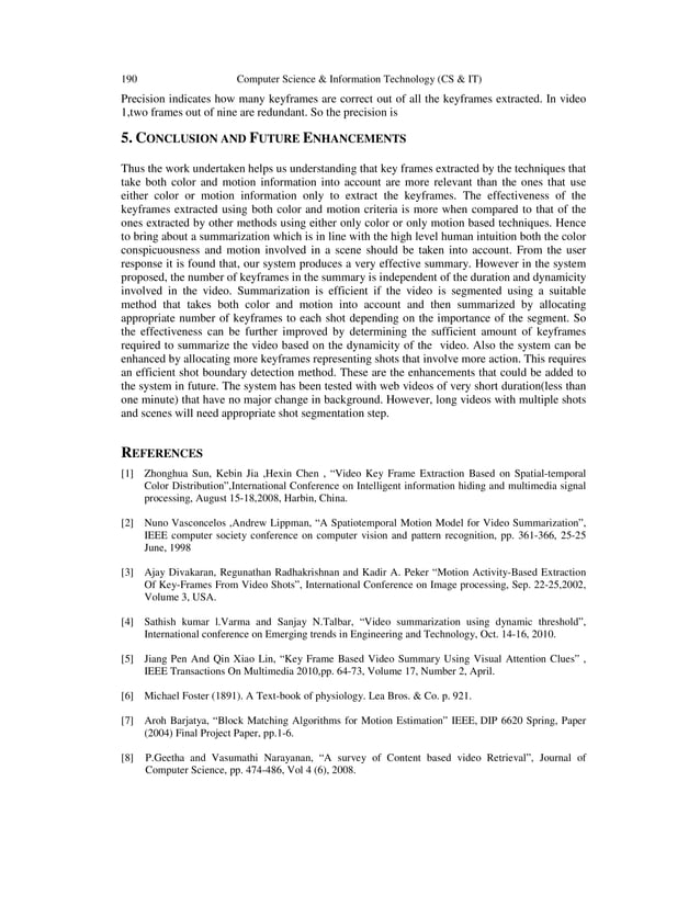 Visual Attention Based Keyframes Extraction And Video Summarization Pdf