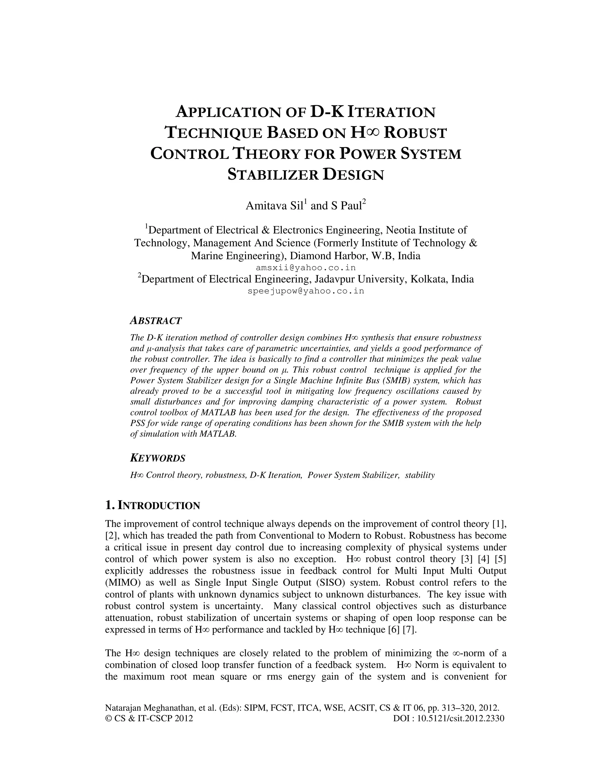 APPLICATION OF D-K ITERATION TECHNIQUE BASED ON H∞ ROBUST CONTROL THEORY FOR POWER SYSTEM ...