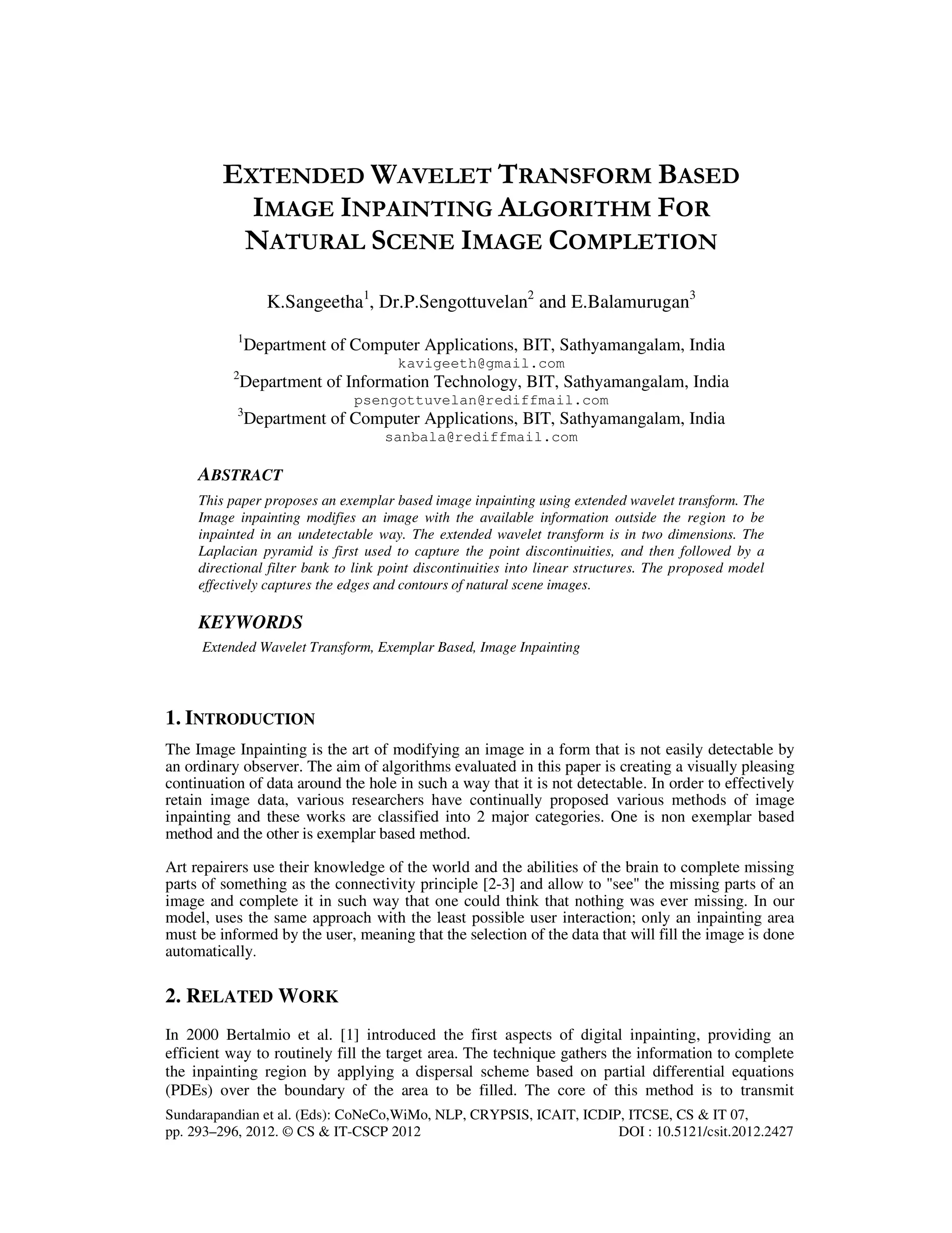 EXTENDED WAVELET TRANSFORM BASED IMAGE INPAINTING ALGORITHM FOR NATURAL SCENE IMAGE COMPLETION | PDF