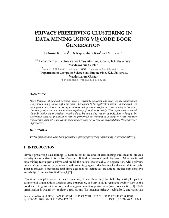 PRIVACY PRESERVING CLUSTERING IN DATA MINING USING VQ CODE BOOK GENERATION | PDF