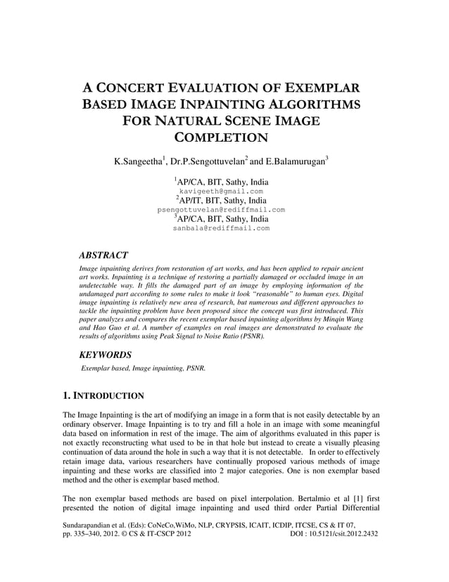 A CONCERT EVALUATION OF EXEMPLAR BASED IMAGE INPAINTING ALGORITHMS FOR ...
