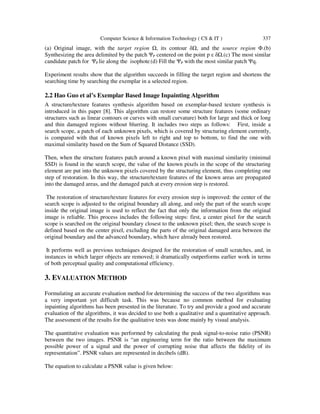 A CONCERT EVALUATION OF EXEMPLAR BASED IMAGE INPAINTING ALGORITHMS FOR NATURAL SCENE IMAGE ...