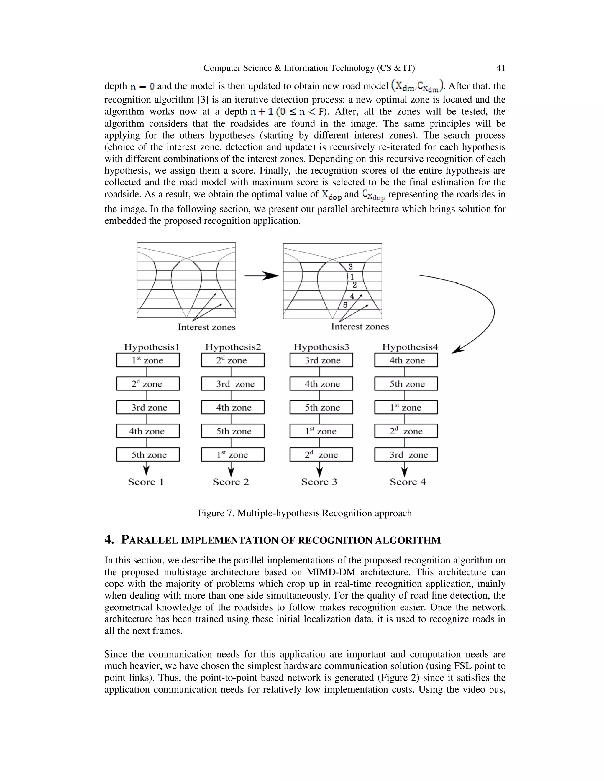 HOMOGENEOUS MULTISTAGE ARCHITECTURE FOR REAL-TIME IMAGE PROCESSING ...