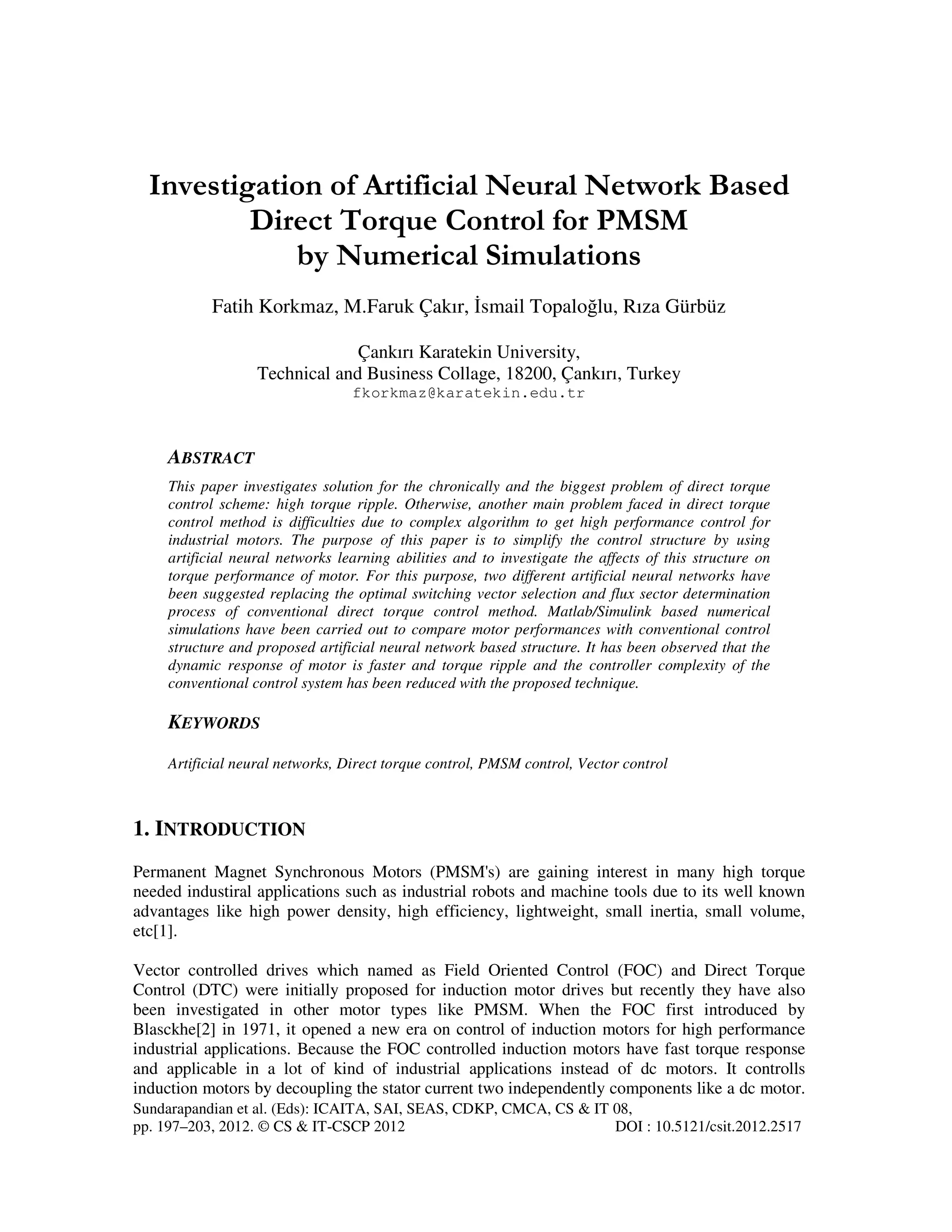 Investigation Of Artificial Neural Network Based Direct Torque Control For Pmsm By Numerical