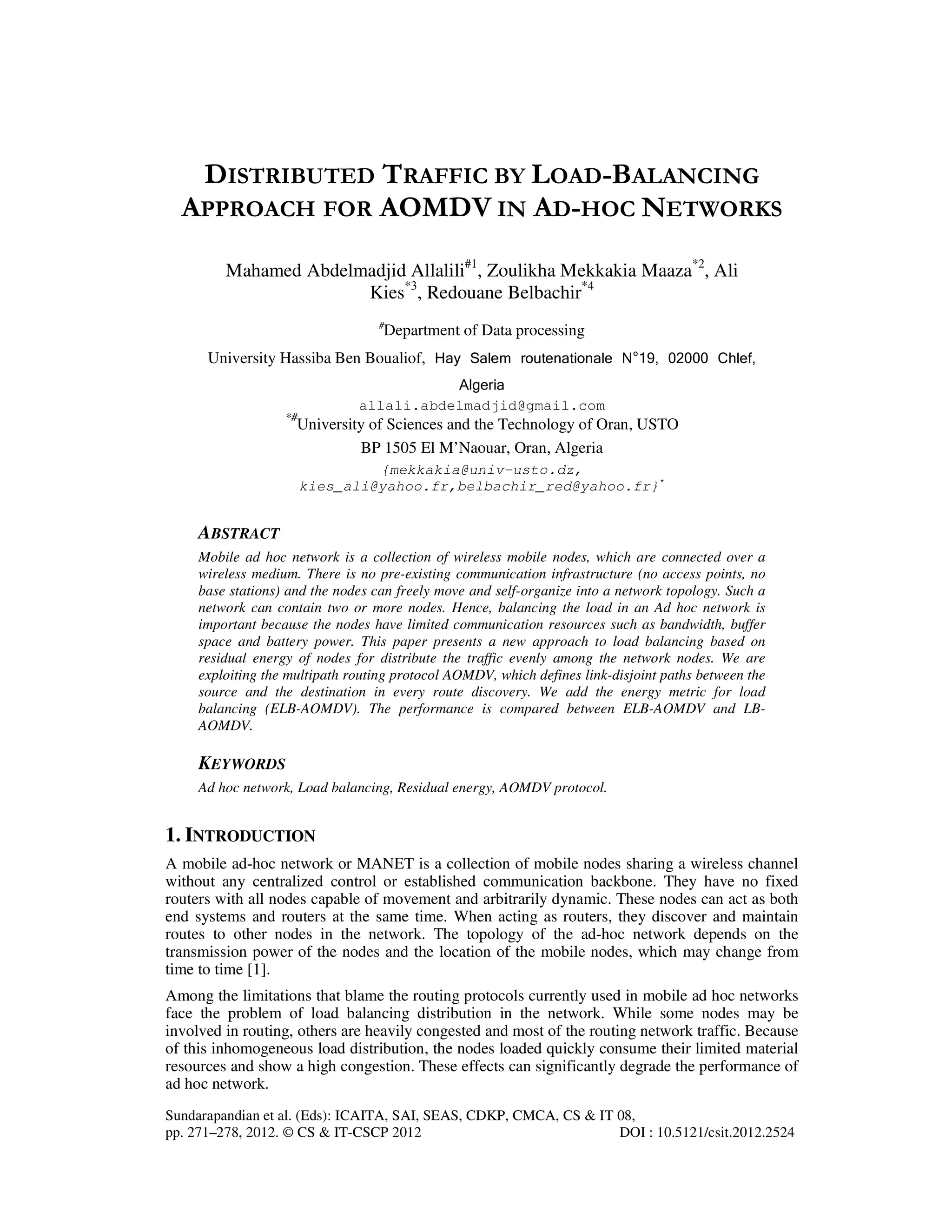 DISTRIBUTED TRAFFIC BY LOAD-BALANCING APPROACH FOR AOMDV IN AD-HOC NETWORKS | PDF