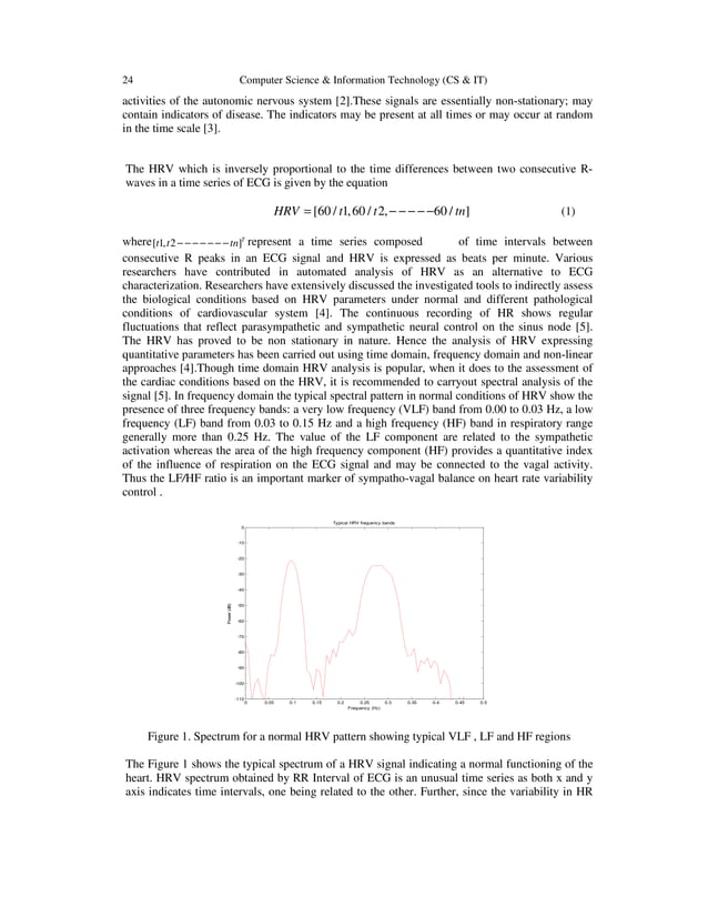 HEART RATE VARIABILITY ANALYSIS FOR ABNORMALITY DETECTION USING TIME FREQUENCY DISTRIBUTION ...