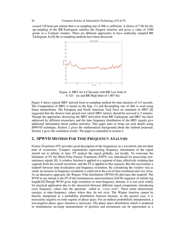 HEART RATE VARIABILITY ANALYSIS FOR ABNORMALITY DETECTION USING TIME FREQUENCY DISTRIBUTION ...