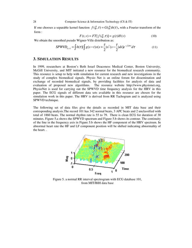 HEART RATE VARIABILITY ANALYSIS FOR ABNORMALITY DETECTION USING TIME FREQUENCY DISTRIBUTION ...