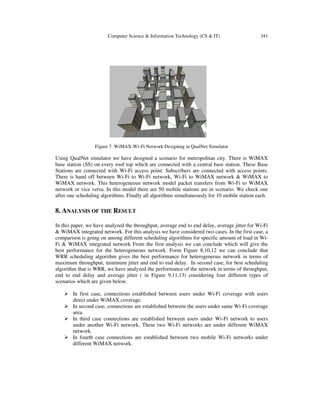 SURVEYING BEST SUITABLE SCHEDULING ALGORITHM FOR WIMAX- WI-FI INTEGRATED HETEROGENEOUS NETWORK | PDF