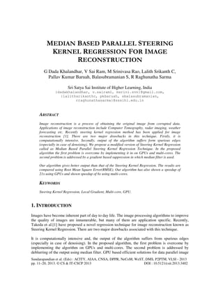 MEDIAN BASED PARALLEL STEERING KERNEL REGRESSION FOR IMAGE RECONSTRUCTION | PDF