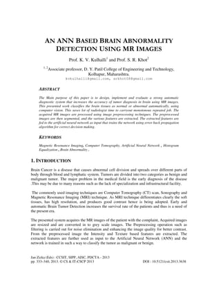 AN ANN BASED BRAIN ABNORMALITY DETECTION USING MR IMAGES | PDF