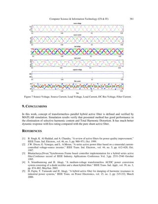 COMPARISON ANALYSIS OF SHUNT ACTIVE FILTER AND TRANSFORMERLESS PARALLEL HYBRID ACTIVE FILTER | PDF