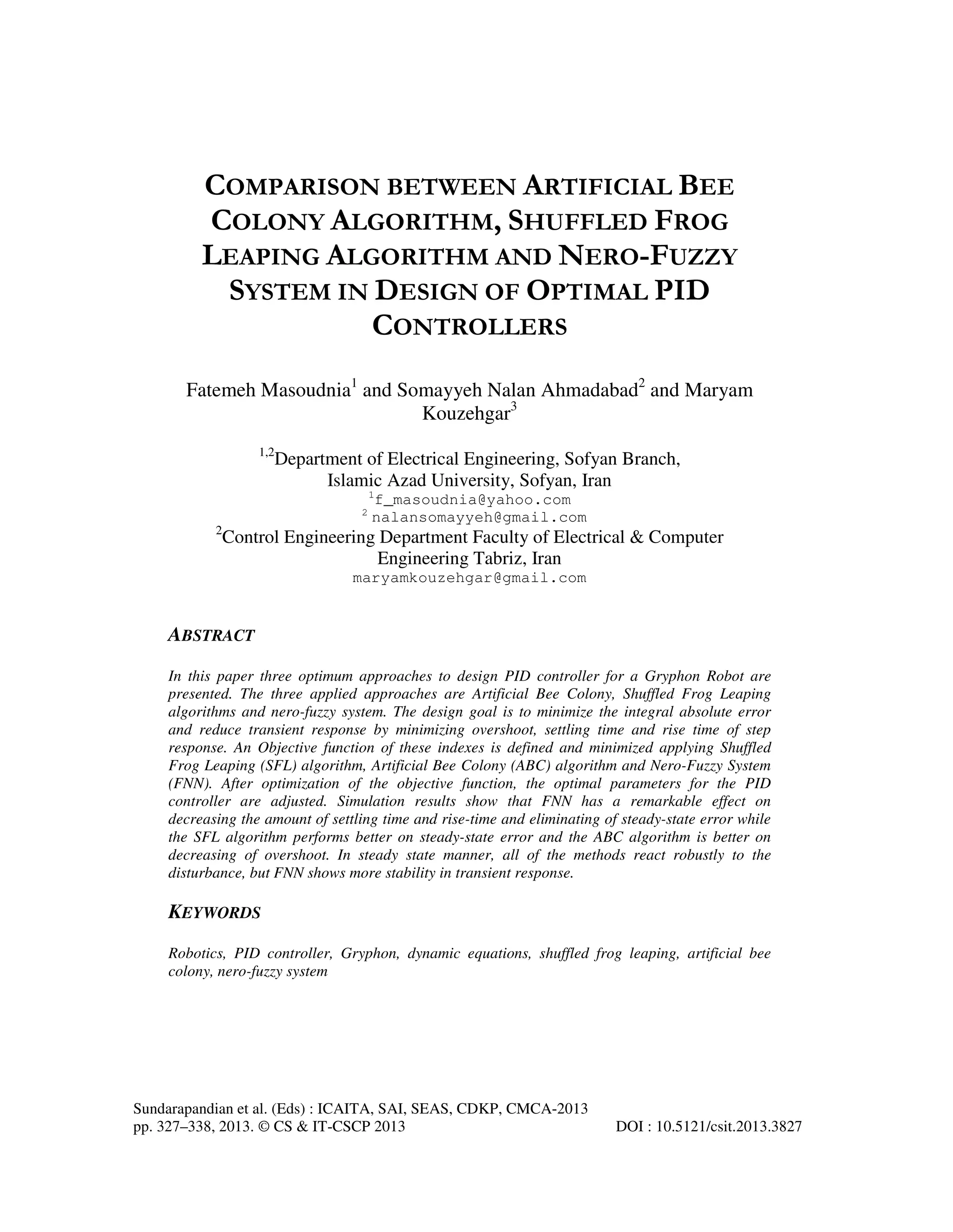 COMPARISON BETWEEN ARTIFICIAL BEE COLONY ALGORITHM, SHUFFLED FROG LEAPING ALGORITHM AND NERO ...