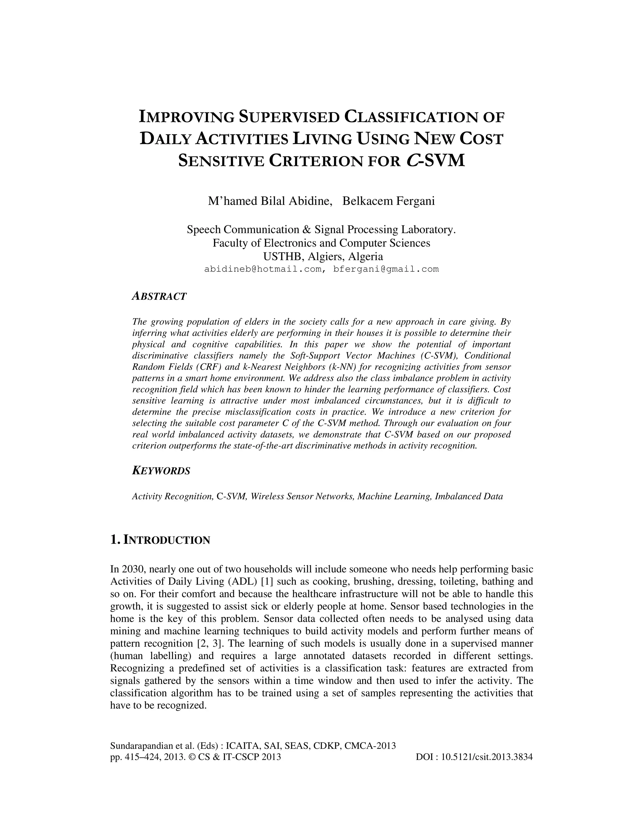 IMPROVING SUPERVISED CLASSIFICATION OF DAILY ACTIVITIES LIVING USING NEW COST SENSITIVE ...