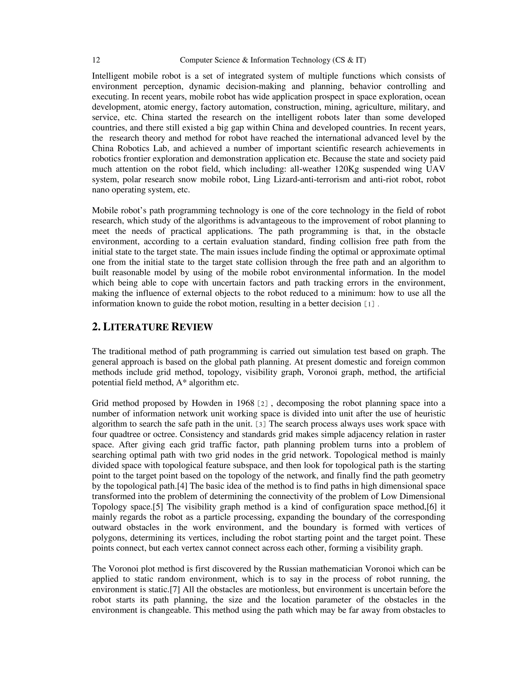 Research On The Mobile Robots Intelligent Path Planning Based On Ant Colony Algorithm 