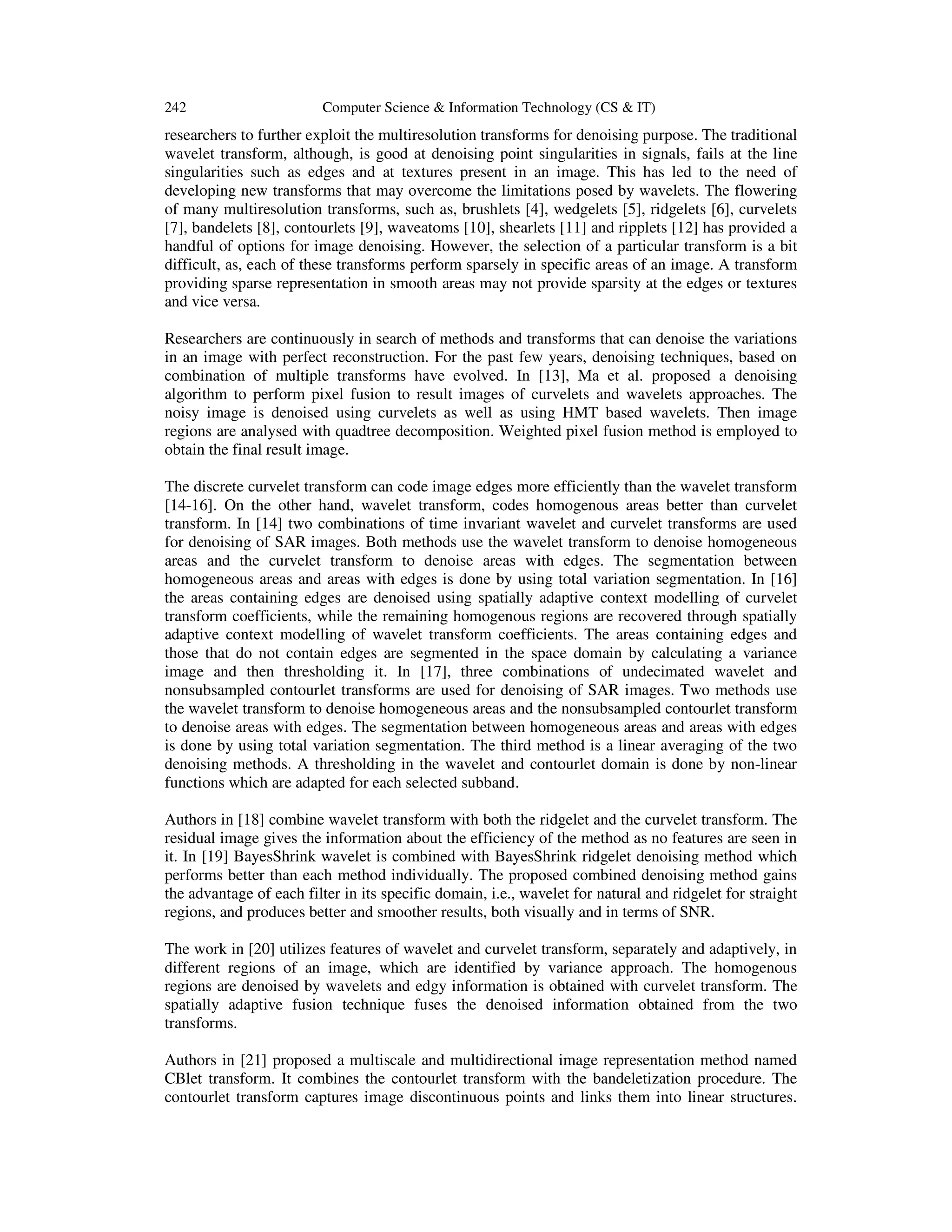 REGION CLASSIFICATION BASED IMAGE DENOISING USING SHEARLET AND WAVELET ...