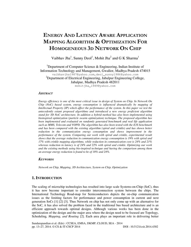 Energy And Latency Aware Application Mapping Algorithm And Optimization For Homogeneous 3d Network